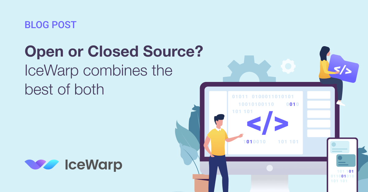 Open Or Closed Source Icewarp Combines The Best Of Both