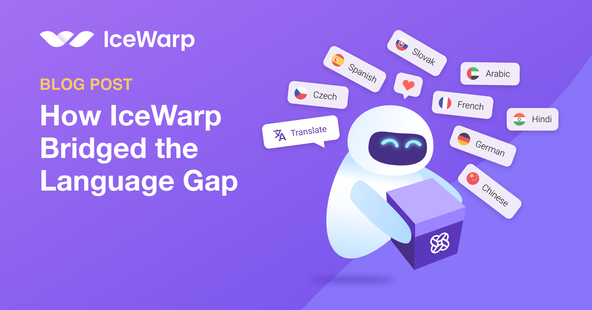 How IceWarp Bridged the Language Gap